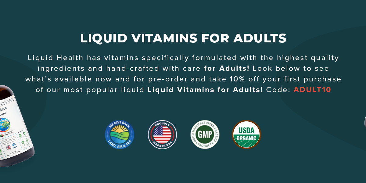Buy Best Liquid Vitamins & Multivitamins for Adults — Liquid Health